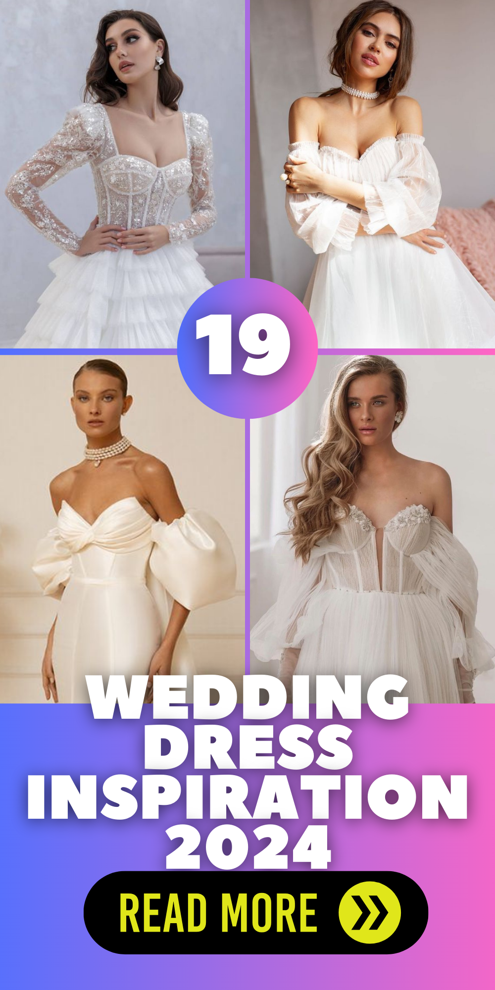2024 Bridal Gowns: Elegance & Romance - Vintage to Modern Trends