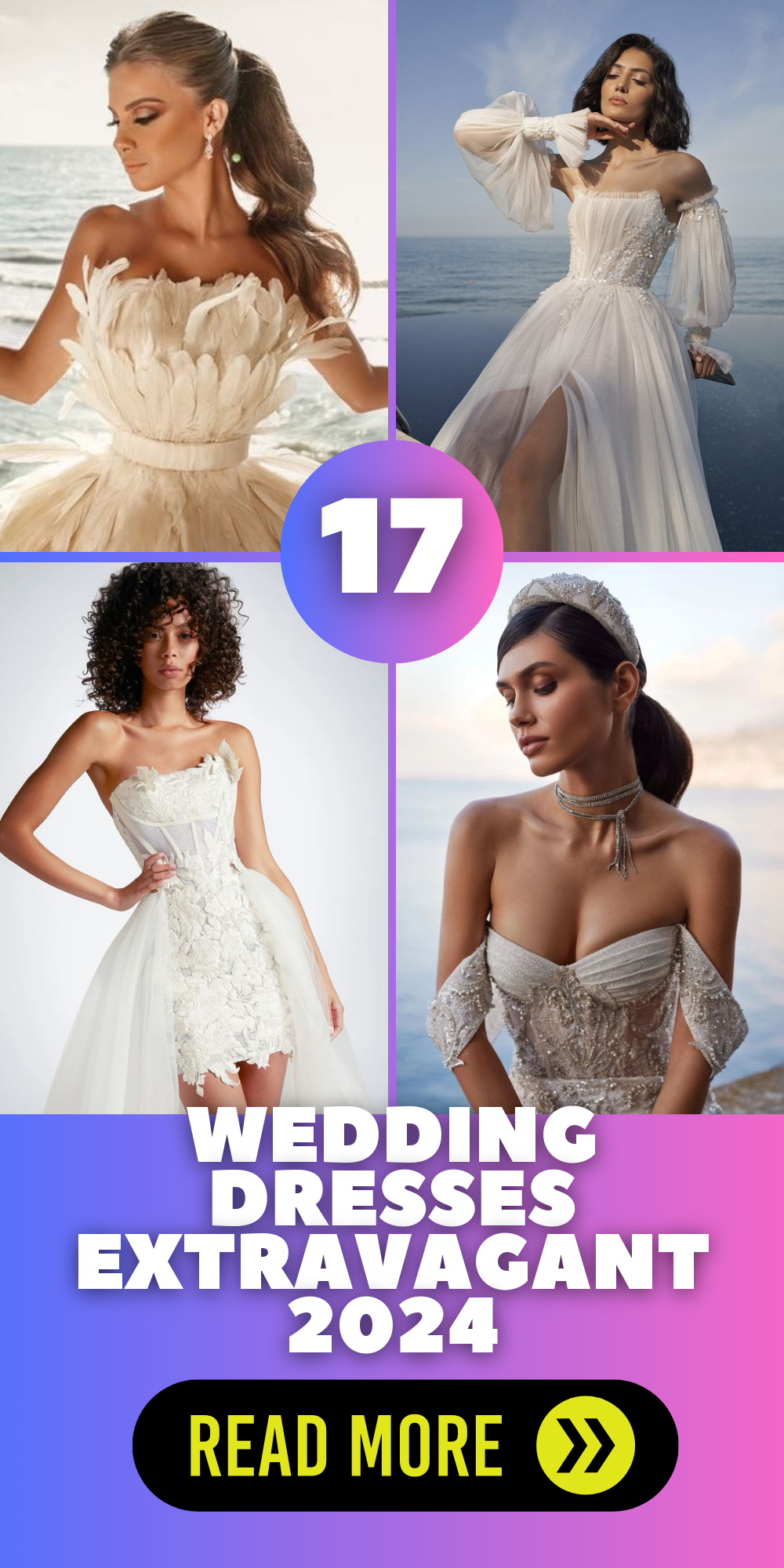 Extravagant Wedding Dresses 2024 | Sparkling Ball Gowns, Minimalist Elegance, and More