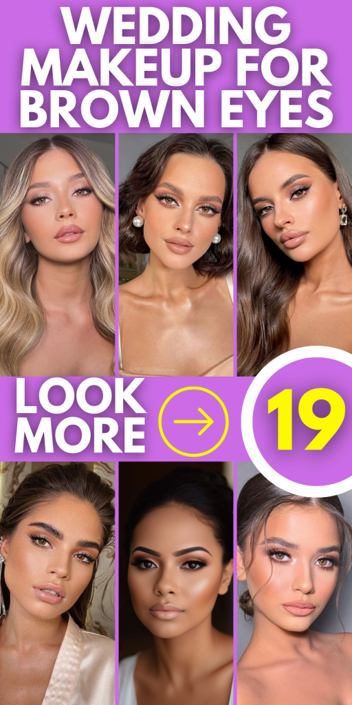 Best Wedding Makeup for Brown Eyes: Natural, Bridal, and Dramatic Looks