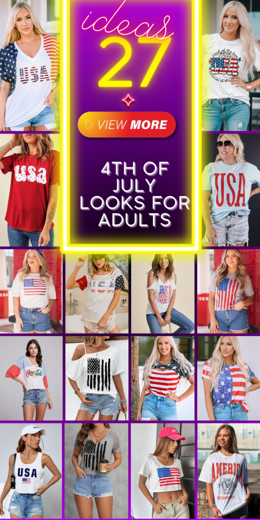 4th of July Looks for Adults: 27 Ideas for Classy Party Outfits & Fun ...