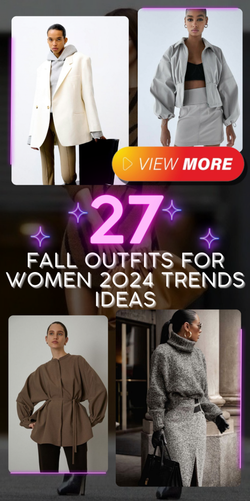 27 Fall Outfits for Women 2024 Trends: Stylish Ideas for Casual, Work ...