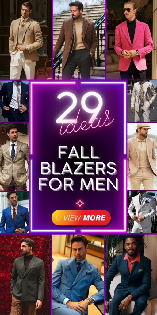 Fall Blazers for Men: 29 Stylish Ideas for Casual, Formal, and Classy ...