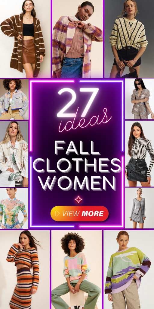 27 Trendy Fall Clothes for Women: Stylish and Cozy Outfit Ideas for All ...