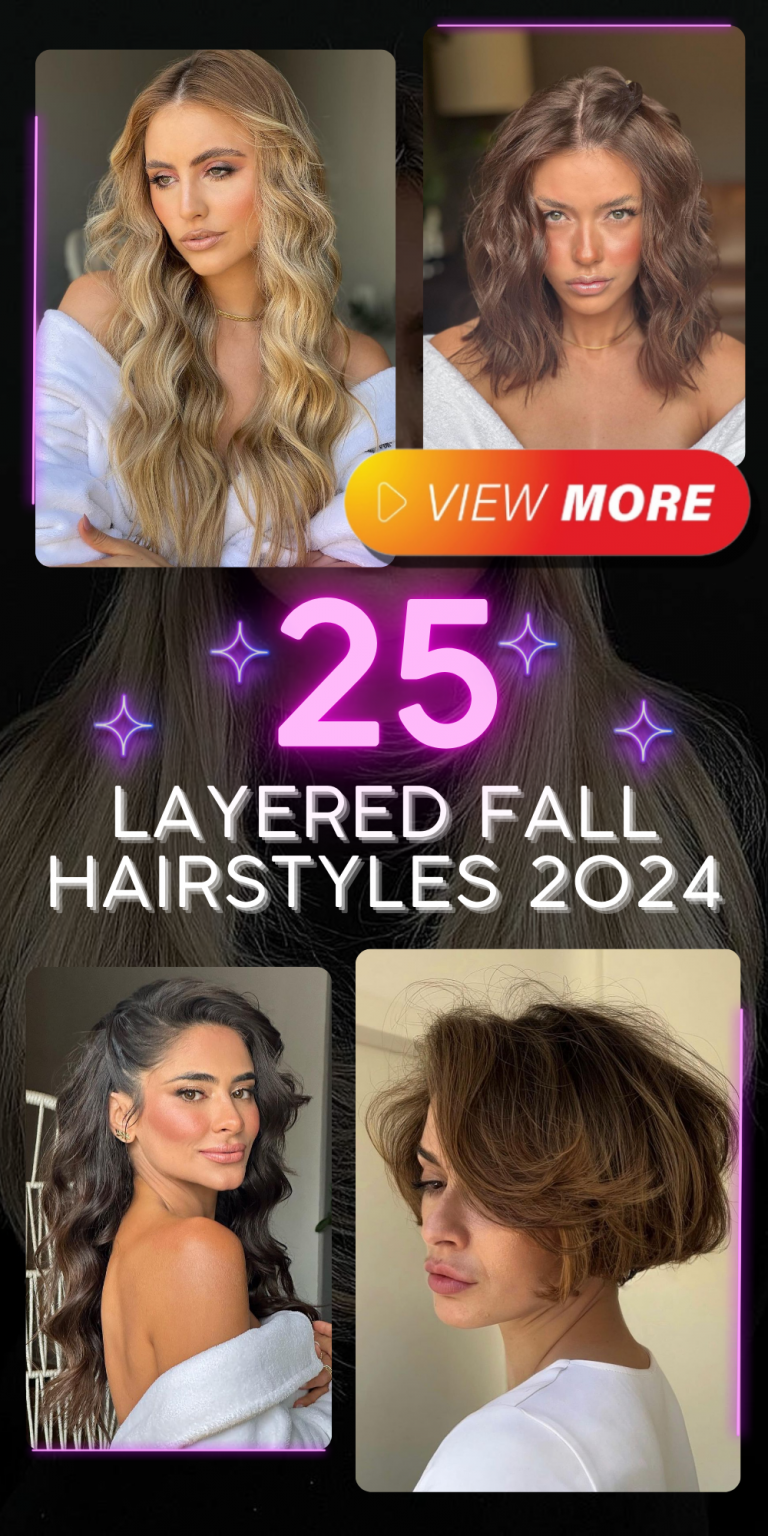 Layered Fall Hairstyles 2024: 25 Stylish Ideas - Fall Update 2025