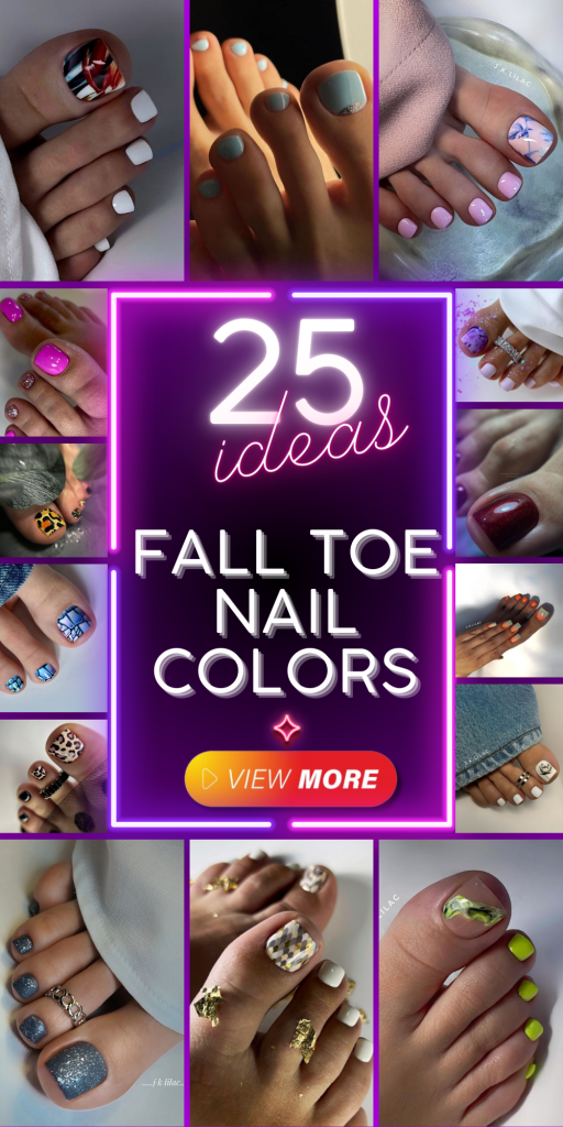 25 Stunning Fall Toe Nail Colors: Perfect Shades for the Season - Fall ...